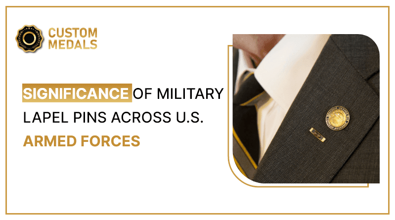Military Lapel Pins: Symbolism Explained | Custom Medals